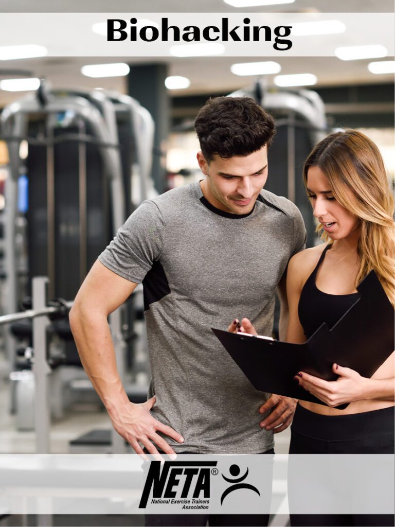 Biohacking | NETA, National Exercise Trainers Association