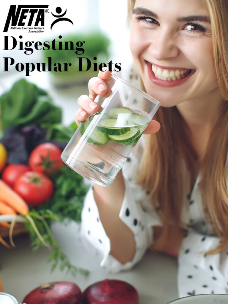 Digesting Popular Diets | NETA, National Exercise Trainers Association