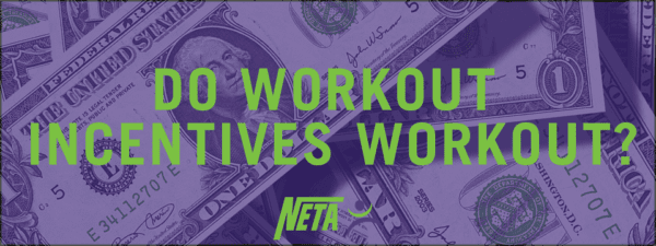 Do Incentive-Based Fitness Programs Increase Attendance? | NETA